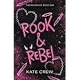 Rook & Rebel : Crew, Kate: Amazon.com.au: Books