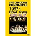Amazon.co.jp: THE CHECKERS CHRONICLE 1992 V FINAL TOUR "ACOUSTIC SELECTION" [廉価版] [DVD] : チェッカーズ ...