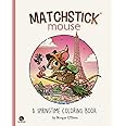 Amazon | Matchstick Mouse: A Springtime Coloring Book | O'Brien, Morgan ...