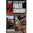 Panzer Commander: The Memoirs of Colonel Hans Von Luck : Luck, Hans Von ...