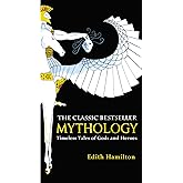 Mythology: Timeless Tales of Gods and Heroes, 75th Anniversary ...
