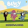 Bluey: Shadowlands: A Board Book : Bluey: Amazon.com.au: Books