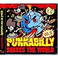 Amazon.co.jp: CD パンカビリーコンピ PUNKABILLY SHAKES THE WORLD VOL.2 サイコビリー ネオロカビリー : パソコン・周辺機器
