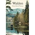 Walden by Henry David Thoreau: The Original Classic - A Philosopher’s ...