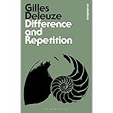 Difference and Repetition - Deleuze, Gilles, Patton, Paul ...
