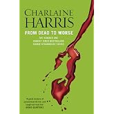 Dead To The World: A True Blood Novel (Sookie Stackhouse Book 4) eBook ...