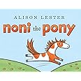 Noni the Pony goes to the Beach : Lester, Alison: Amazon.com.au: Books