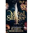 Metal Slinger: The instant Sunday Times bestseller and must-read romantasy that broke BookTok ...