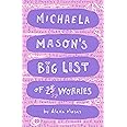 Michaela Mason's Big List of 23 Worries : Moses, Alexa: Amazon.com.au ...
