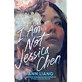 I Am Not Jessica Chen - The unputdownable, pacey, genre-bending ...