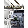 Physically Based Rendering 4th Edition 日本語版 | Matt Pharr, Wenzel Jakob ...