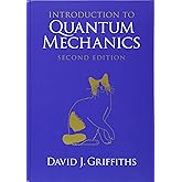 Amazon | Introduction to Quantum Mechanics | Griffiths, David J., Schroeter, Darrell F ...