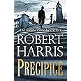 Precipice: The thrilling new novel from the no.1 bestseller Robert ...