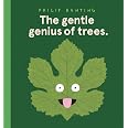 gentle genius of trees. : Bunting, Philip, Bunting, Philip: Amazon.com ...