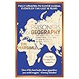 Prisoners of Geography: 10-Year Anniversary Edition: Ten maps that tell you everything you need ...
