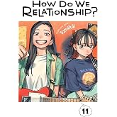 How Do We Relationship?, Vol. 12: Volume 12 : Tamifull: Amazon.com.au ...