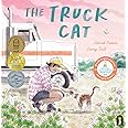 The Truck Cat: National Simultaneous Storytime 2025 : Frenkel, Deborah ...