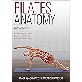 Amazon | Science of Pilates: Understand the Anatomy and Physiology to ...