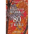 Around the World in 80 Trees, paperback : Drori, Jonathan: Amazon.com ...