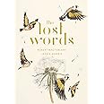 The Lost Words: Rediscover our natural world with this spellbinding ...