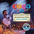 Disney/Pixar Coco: Movie Storybook / Libro basado en la película ...