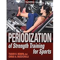 Periodization Training for Sports : Tudor O. Bompa, Carlo Buzzichelli ...