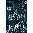 The Cursed: Your next gothic, dark academia fantasy romance obsession! : Woods, Harper L ...