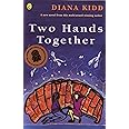 Two Hands Together : Kidd, Diana: Amazon.com.au: Books
