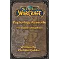 World of Warcraft: Exploring Azeroth - The Eastern Kingdoms : Golden ...