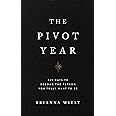 The Pivot Year : Wiest, Brianna: Amazon.com.au: Books