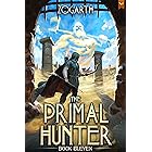 The Primal Hunter 12: A LitRPG Adventure eBook : Zogarth: Amazon.com.au ...