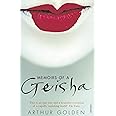 Memoirs of a Geisha: The Literary Sensation and Runaway Bestseller ...