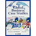 Global Business Case Studies / グローバルリーダーに学ぶビジネス戦略 | 中谷 安男, Ryan ...