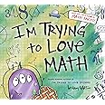 I'm Trying to Love Math : Barton, Bethany: Amazon.com.au: Books
