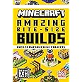 Minecraft Super Bite-Size Builds: An official Minecraft illustrated ...