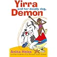 Yirra and her Deadly Dog, Demon : Heiss, Anita: Amazon.com.au: Books