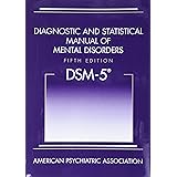 Diagnostic and Statistical Manual of Mental Disorders 5/e TR (DSM-5-TR ...