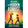 The Hidden Forest (The Callers, #2): The powerful new book in the ...