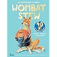 Wombat Stew (40th Anniversary Edition) : Vaughan, Marcia, Lofts, Pamela ...