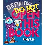 Do Not Open This Book^Do Not Open This Book : Lee, Andy: Amazon.com.au ...