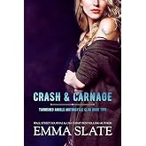 Wreck & Ruin (Tarnished Angels Motorcycle Club® Book 1) eBook : Slate ...