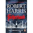 Fatherland : Harris, Robert: Amazon.com.au: Books