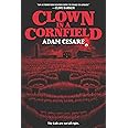 Clown in a Cornfield : Cesare, Adam: Amazon.com.au: Books