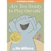 Amazon | Are You Ready to Play Outside? (An Elephant and Piggie Book ...