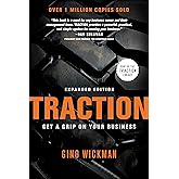 Traction: Get a Grip on Your Business : Wickman, Gino: Amazon.com.au: Books