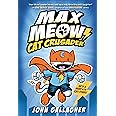Max Meow Book 1: Cat Crusader : Gallagher, John: Amazon.com.au: Books
