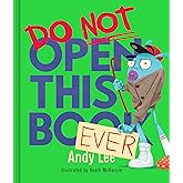 Do Not Open This Book^Do Not Open This Book : Lee, Andy, McKenzie ...