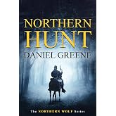 Northern Wolf (Northern Wolf Series Book 1) eBook : Greene, Daniel ...