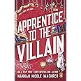 Apprentice to the Villain: From the No.1 New York Times bestselling ...