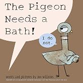 The Pigeon Needs a Bath Book with Pigeon Bath Toy! : Willems, Mo ...